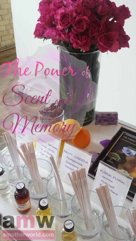 The Power of Scent and Memory | amotherworld