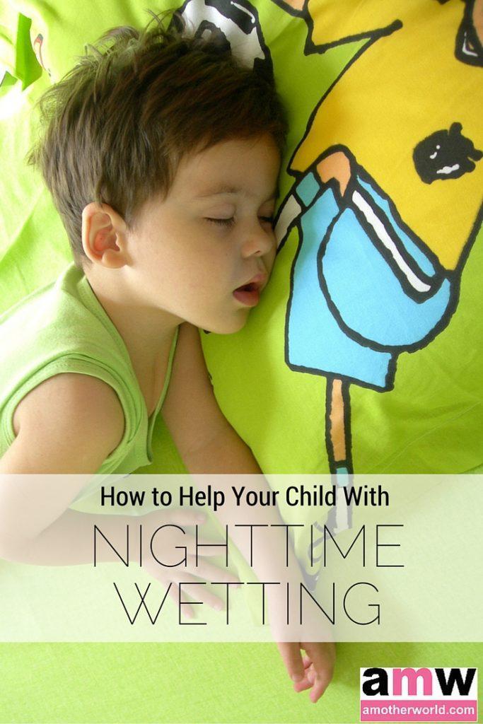 How to Help your Child with Nighttime Wetting | amotherworld
