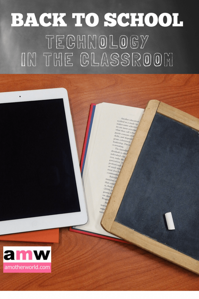 Back-to-School Technology in the Classroom | amotherworld