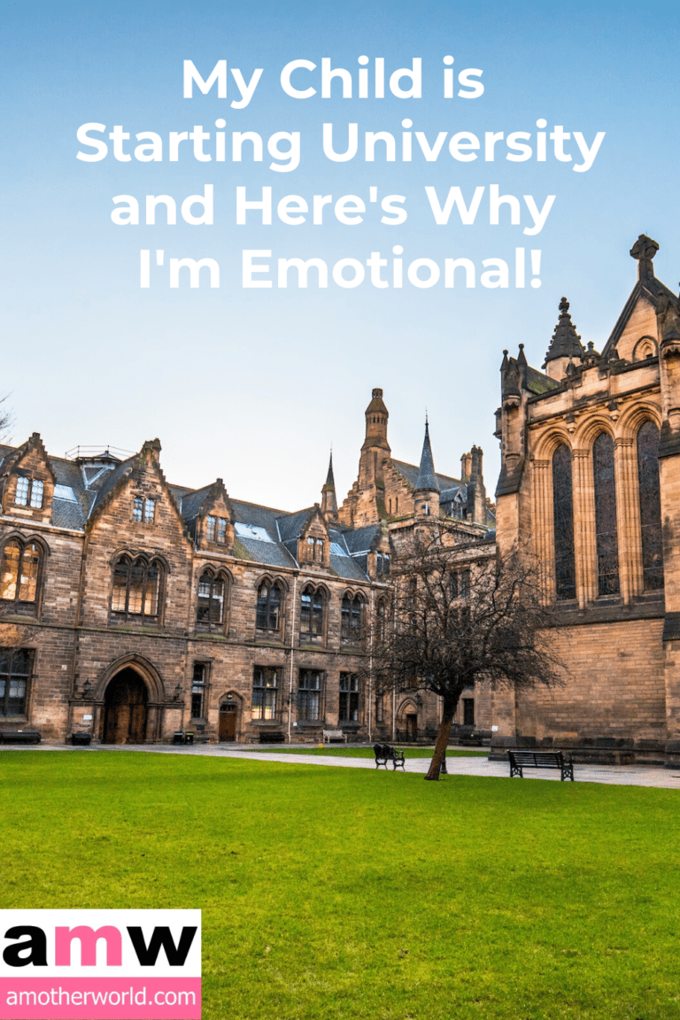 My Child is Starting University and Here’s Why I’m Emotional!