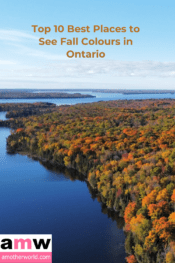 Top 10 Best Places to See Fall Colours in Ontario